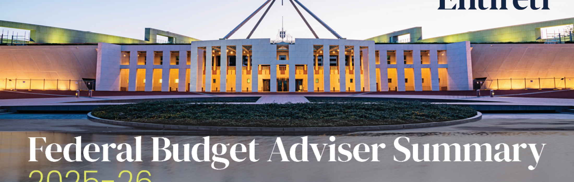 Federal Budget Summary 2025-26 - Advance Financial Planning